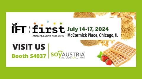 Visit us at IFT Chicago from July 15 to 17, 2024 - Soy Austria®